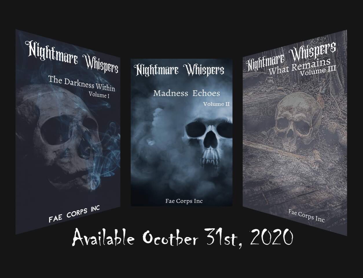 Whispering Nightmares Vols. I, II, & III Available now! | CK Fiction